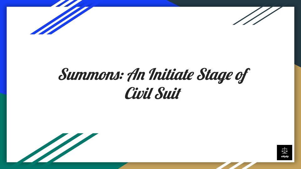 Summons: An Initiate Stage of Civil Suit - enyay.in
